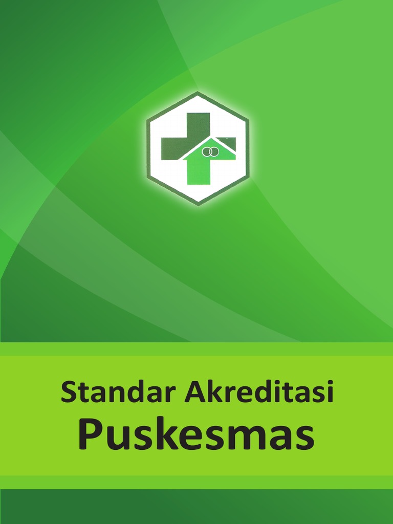 Standar Akreditasi Puskesmas | PDF