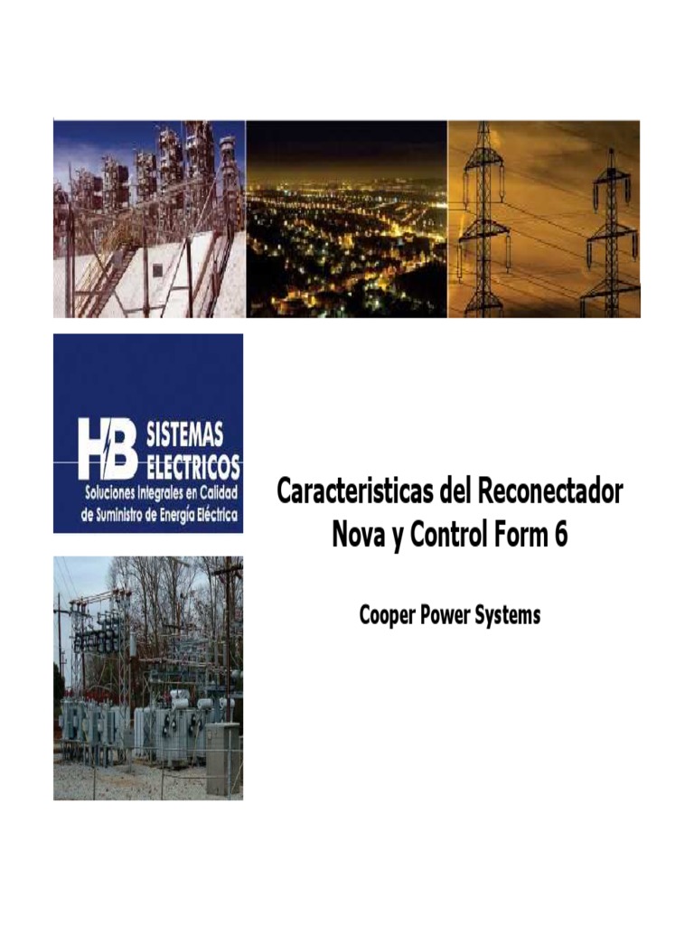 Características y aplicaciones del reconectador NOVA y control ...