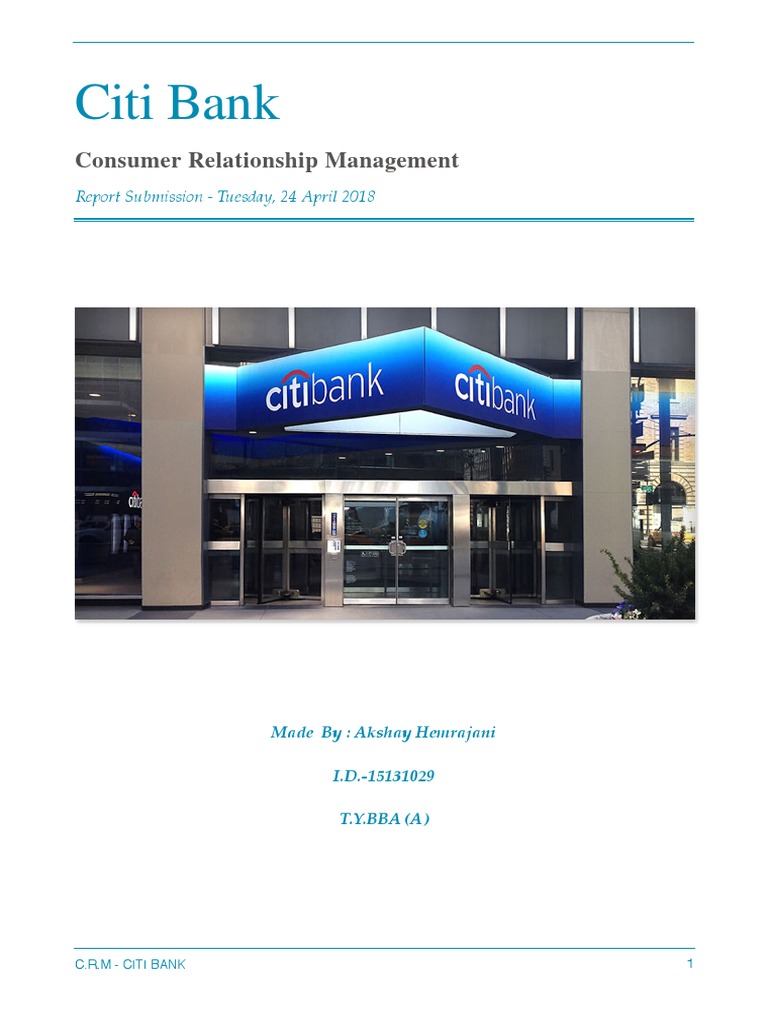 Citi Bank: Consumer Relationship Management | PDF | Citibank | Citigroup