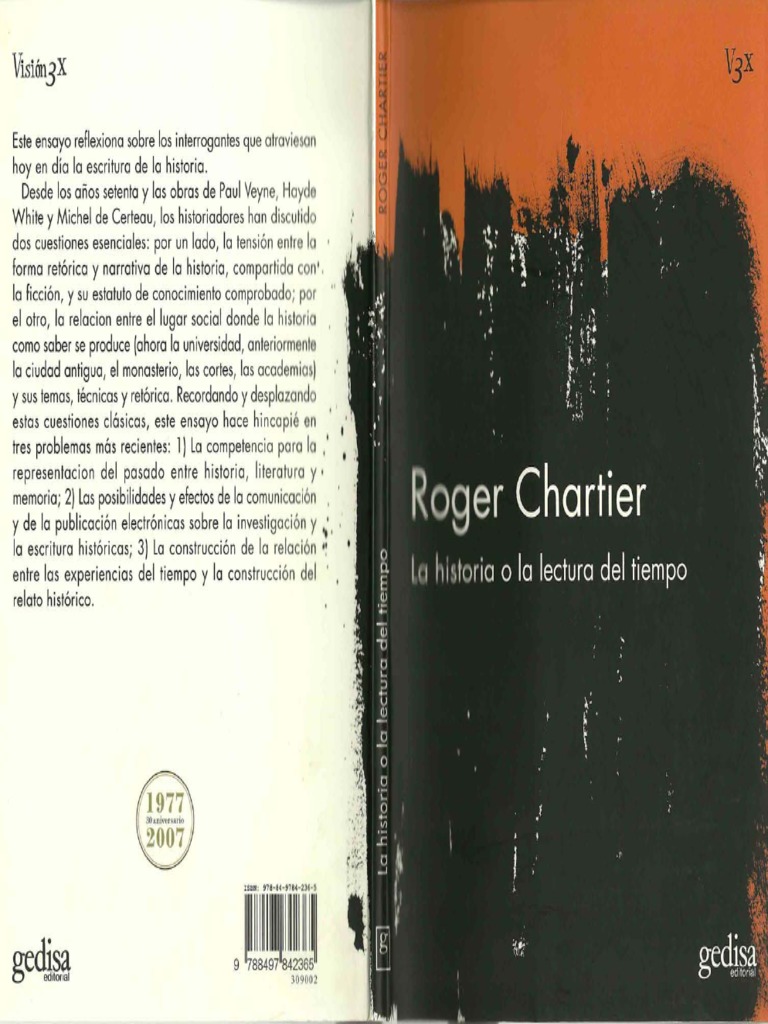 Chartier Roger - La Historia o La Lectura Del Tiempo | PDF