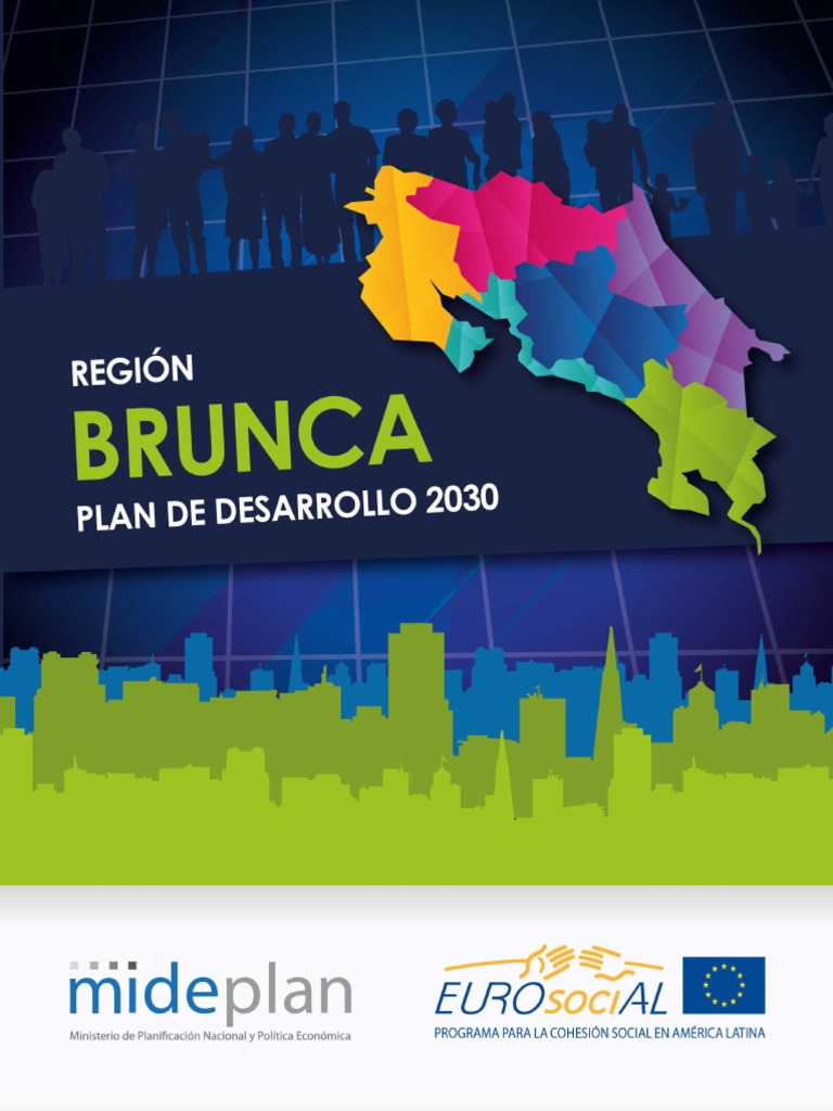 Plan de Desarrollo Región Brunca 2030 | PDF | Planificación | Pobreza