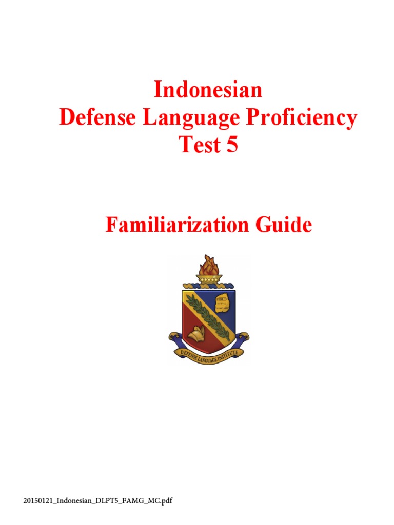 Indonesian Defense Language Proficiency Test 5: Familiarization Guide ...