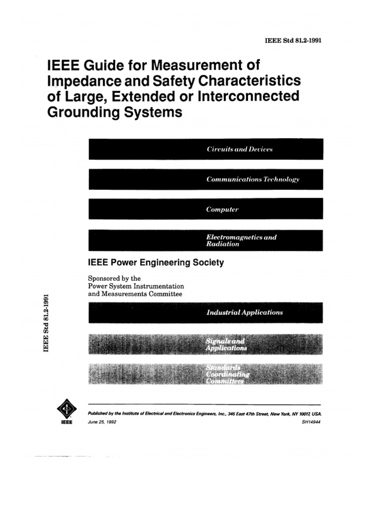 IEEE STD 81.2-1991 Guide For Measurement of Impedance and Safety ...