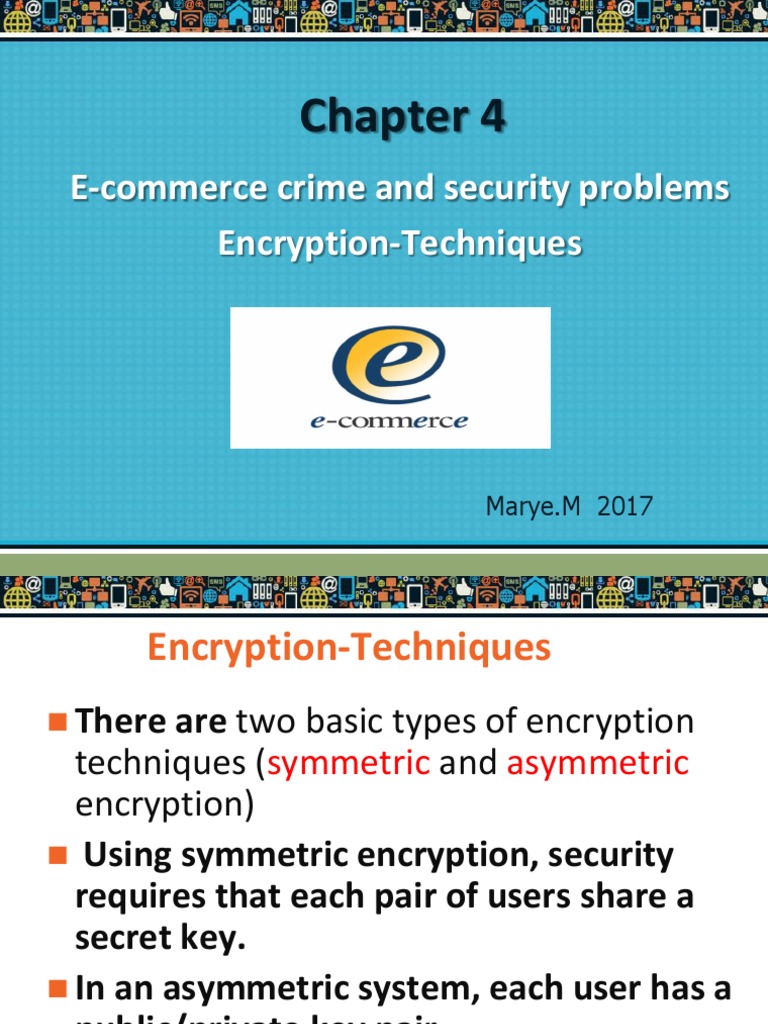 E-Commerce Crime and Security Problems Encryption-Techniques | PDF ...