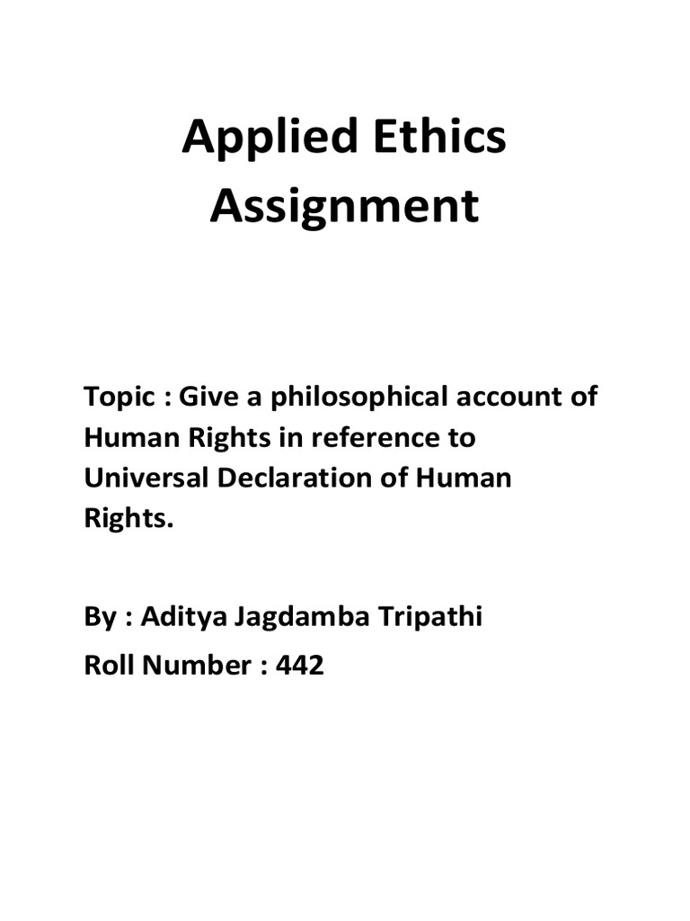 Human Rights Assignment | PDF | Natural And Legal Rights | Human Rights