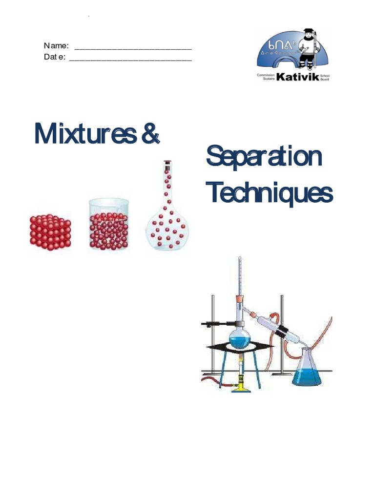 Mixtures and Separation Techniques Student | PDF