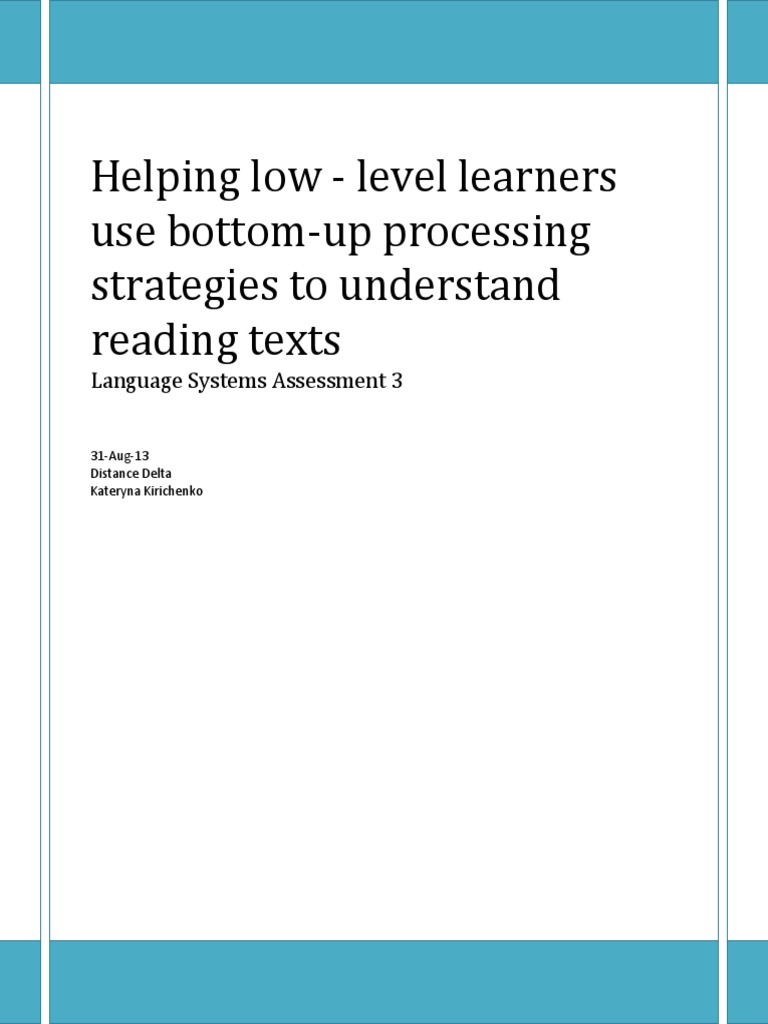 Helping Low - Level Learners Use Bottom-Up Processing Strategies To ...