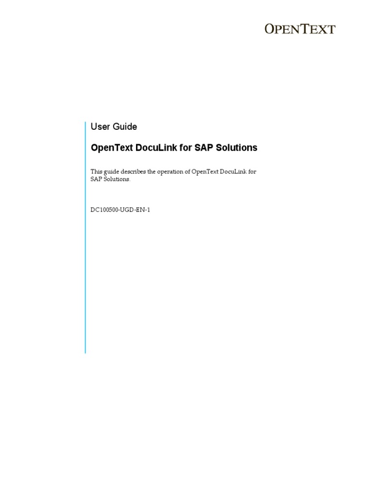 OpenText DocuLink For SAP Solutions 10 5 0 User Guide English DC100500 ...