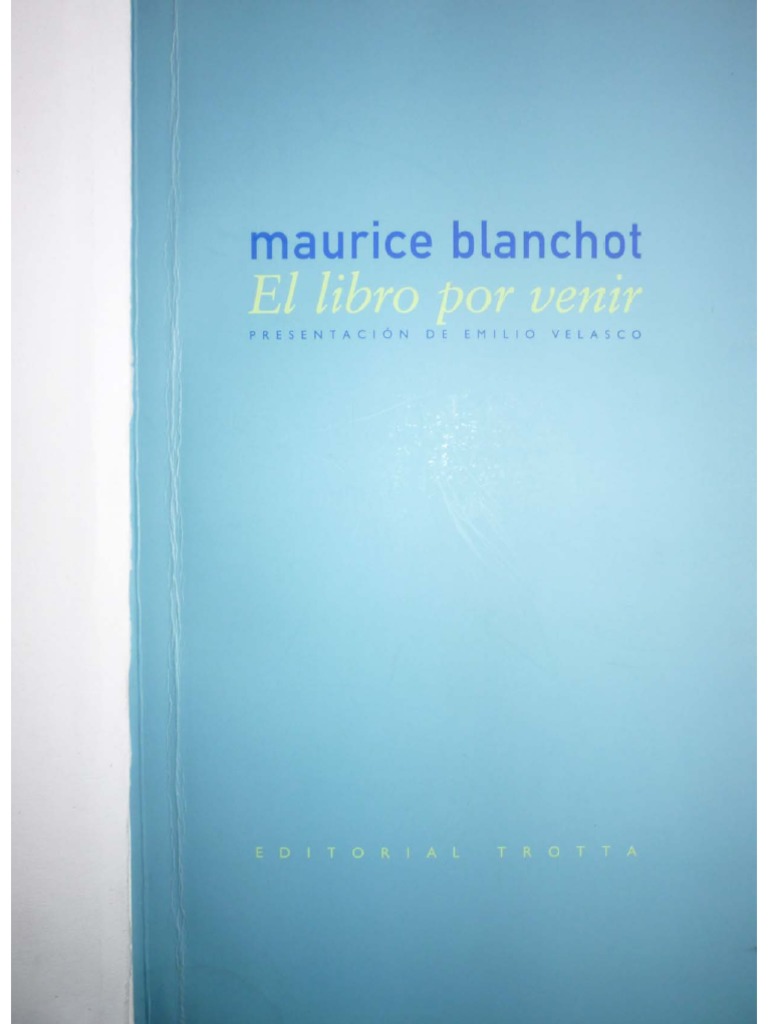 Blanchot Maurice El Libro Por Venir PDF | PDF