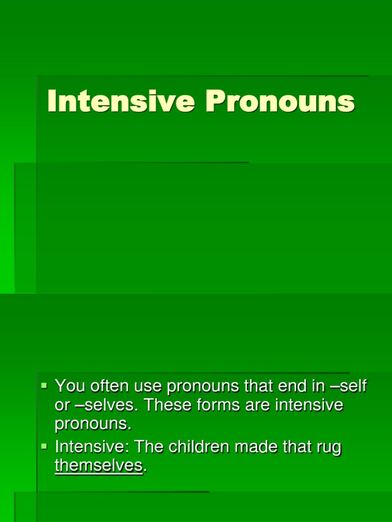 Intensive Pronouns | PDF | Pronoun | Onomastics