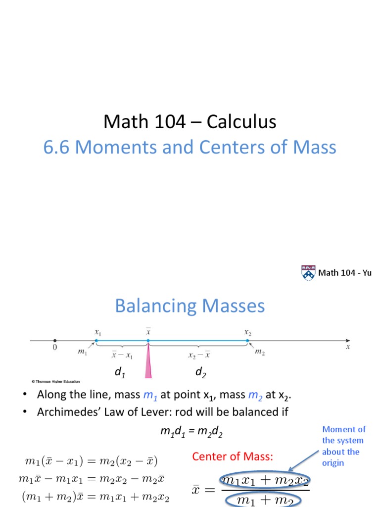 Math 104 - Calculus: 6.6 Moments and Centers of Mass | PDF | Classical ...