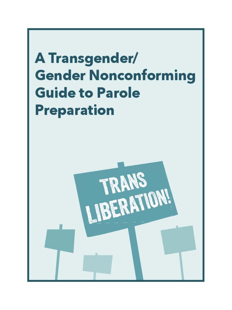 A Transgender/Gender Non-Conforming Guide To Parole Preparation | PDF | Transgender | LGBTQIA+ ...