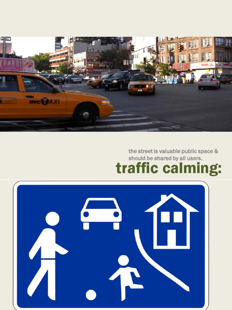 Traffic Calming Measures | PDF | Traffic | Broadway (Manhattan)