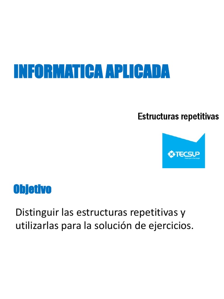 Estructuras Repetitivas | PDF | Desarrollo de software | Ingeniería de ...