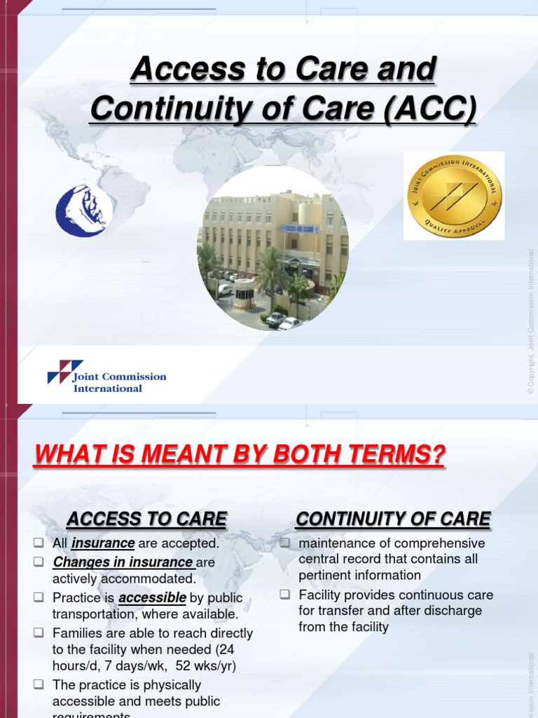 Access To Care and Continuity of Care | PDF | Joint Commission | Patient