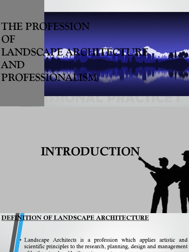 The Profession OF Landscape Architecture AND Professionalism | Download ...