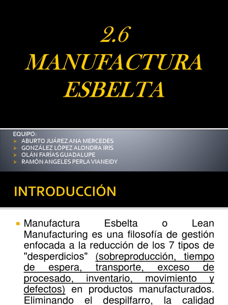 2.6 Manufactura Esbelta | PDF | Lean Manufacturing | Calidad (comercial)