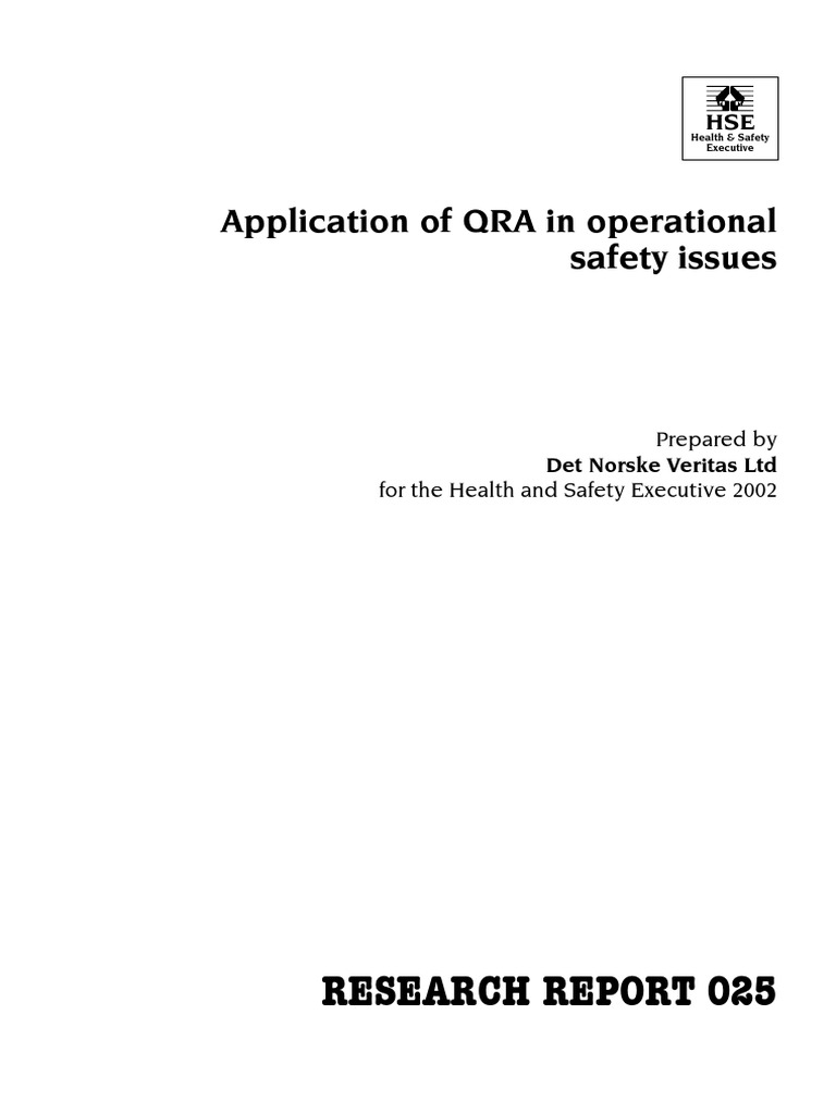 Research Report 025: Application of QRA in Operational Safety Issues ...