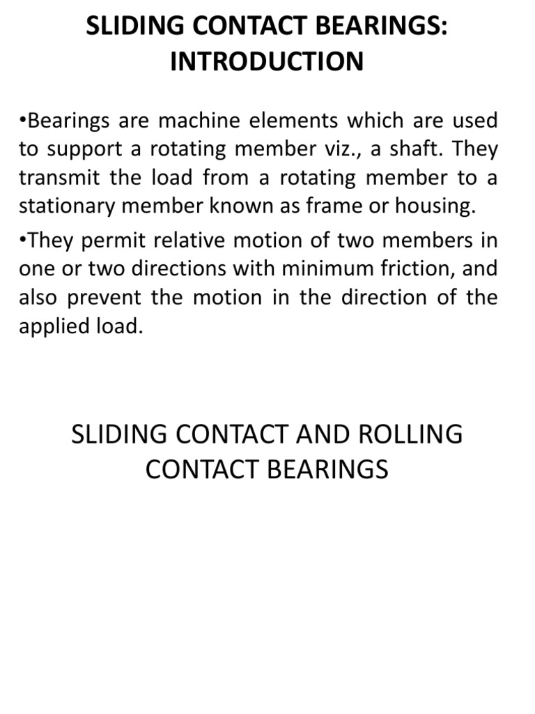 Introduction to Sliding Contact Bearings: Classification, Types ...