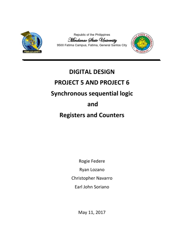 Digital Design Project 5 and Project 6 Synchronous Sequential Logic and ...