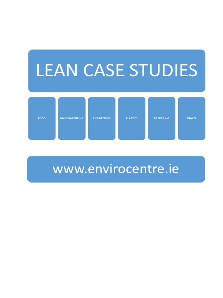 Lean Case Studies 11 Cases | PDF | Lean Manufacturing | Recycling