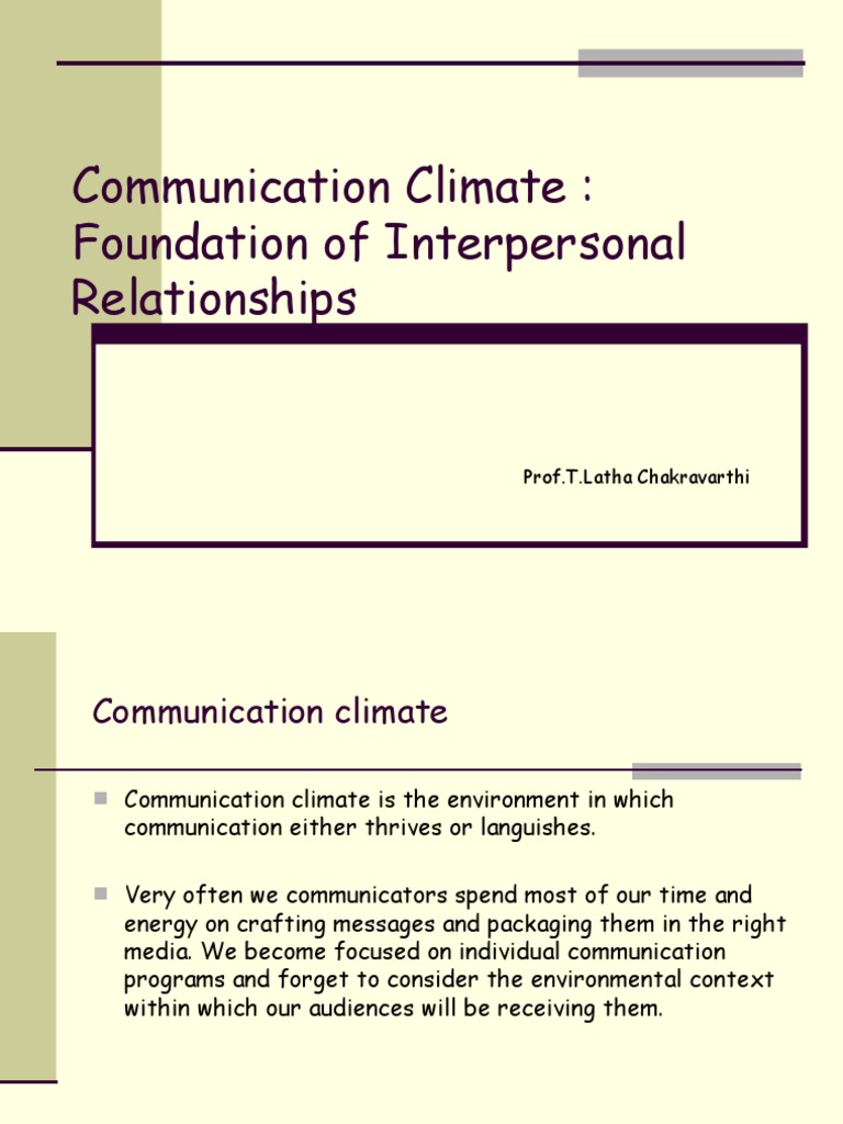 Communication Climate - Foundation of Interpersonal Relationships | PDF ...