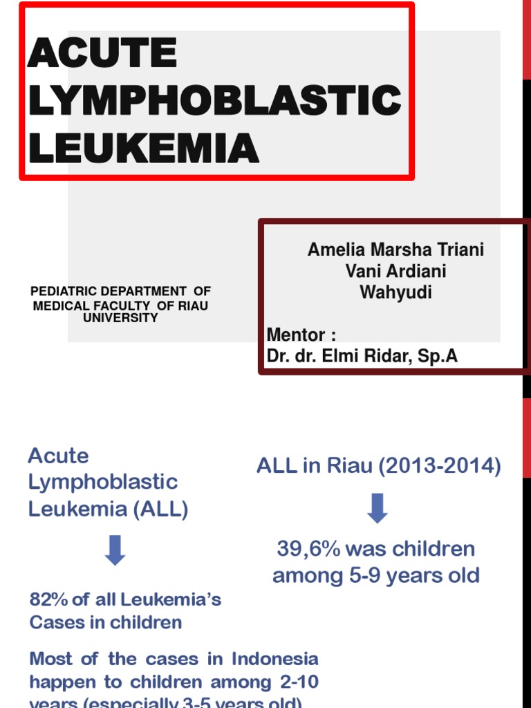 Leukemia Limfoblastik Akut PPT | PDF | Leukemia | Anemia