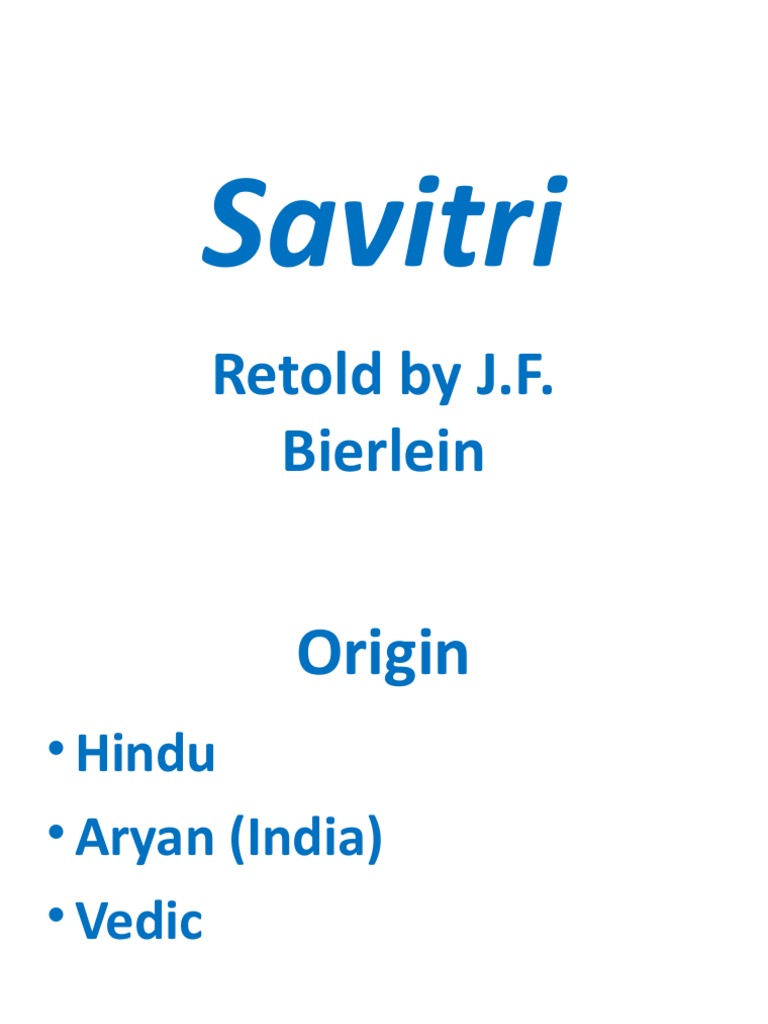 Savitri: Vedic Myth of Love & Courage | PDF | Love | Religious ...