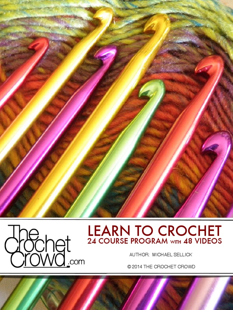 Learn To Crochet Condensed 03-15-2014 | PDF | Crochet | Clothing