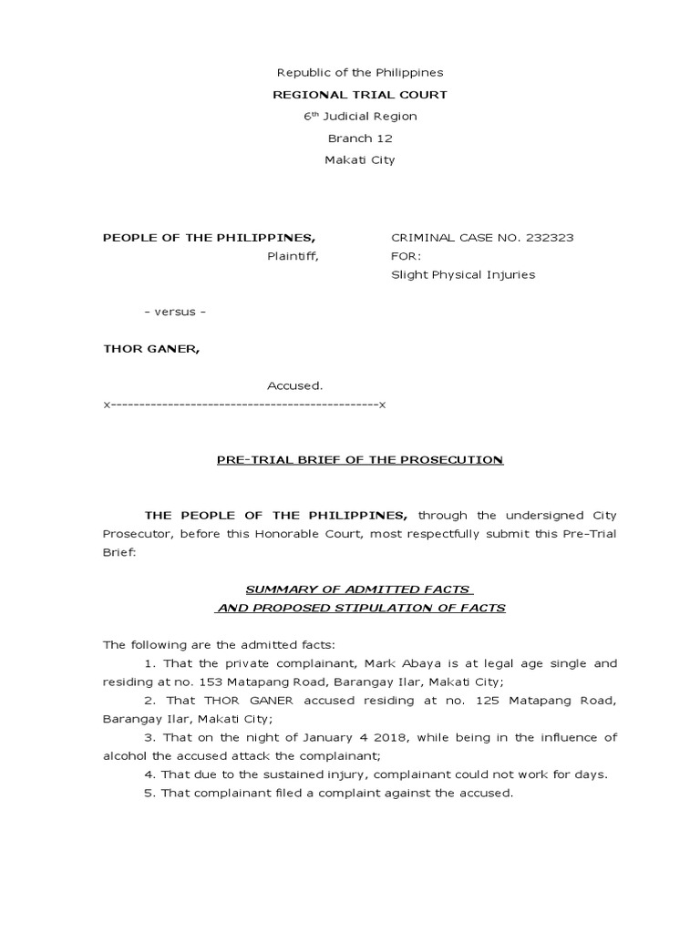 Prosecution's Pre-Trial Brief in People v. Thor Ganer for Slight Physical Injuries | PDF ...
