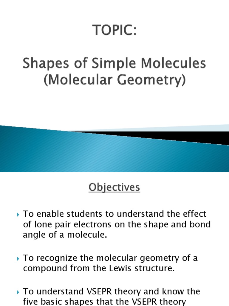 Shapes of Simple Molecules | PDF | Molecules | Chemical Bond