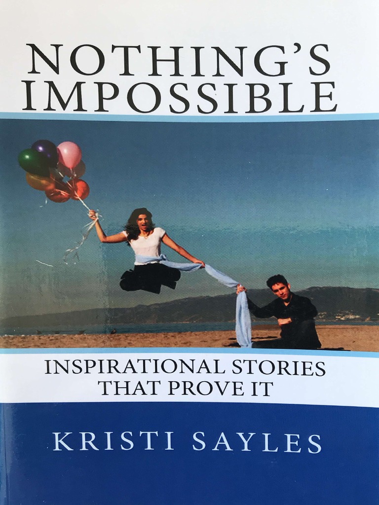 Nothing Is Impossible | PDF