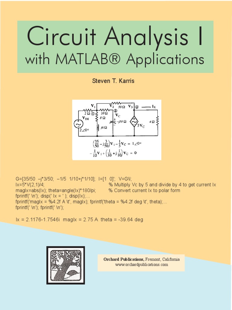 Circuit Anlysis I With Matlab-Steven T Karris PDF | PDF
