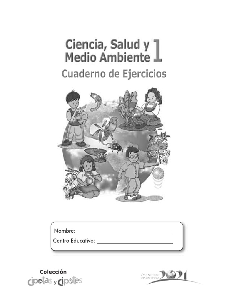 Ciencias Primer Grado - Libro de Ejercicios - Colección Cipotas y ...