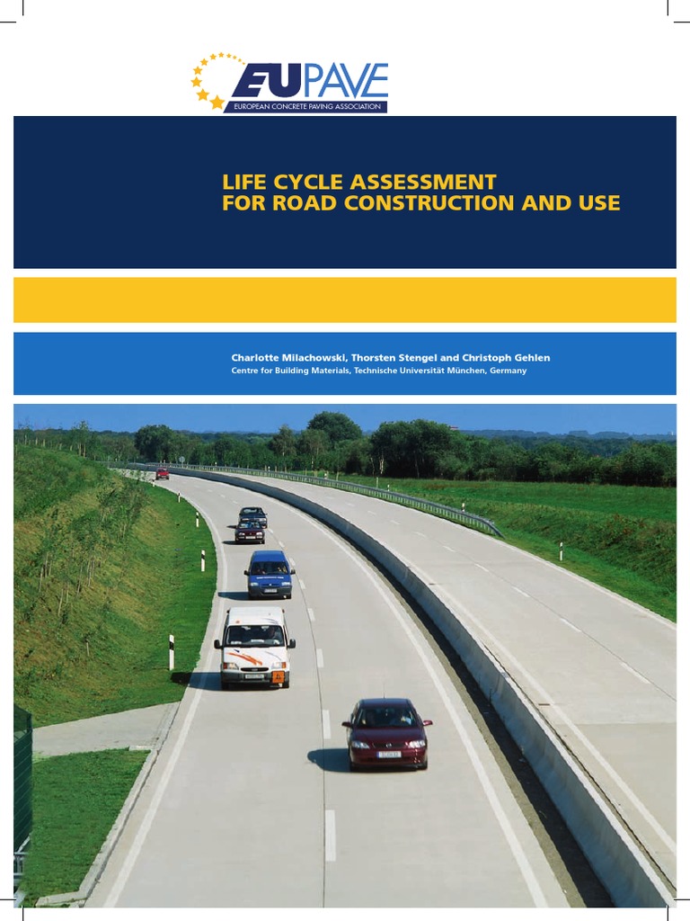 Life Cycle Assessment For Road Construction and Use | Download Free PDF ...