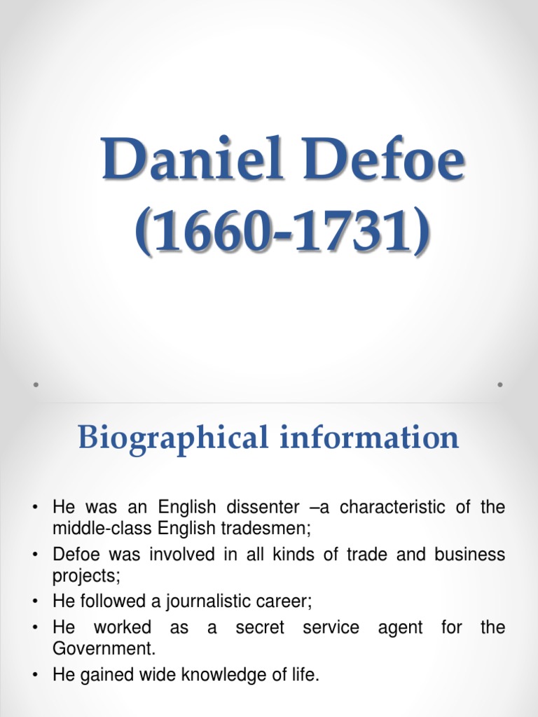 Daniel Defoe (1660-1731): His Life, Works, and Impact on the ...