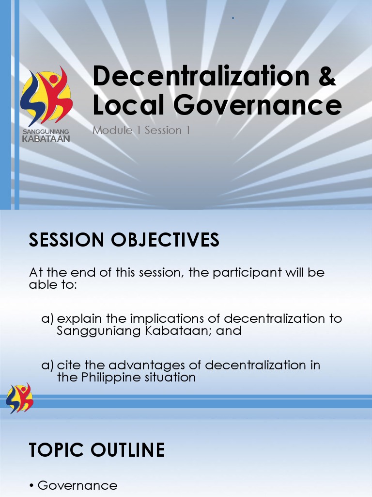 Module 1 Decentralization and Local Governance | Governance | Government