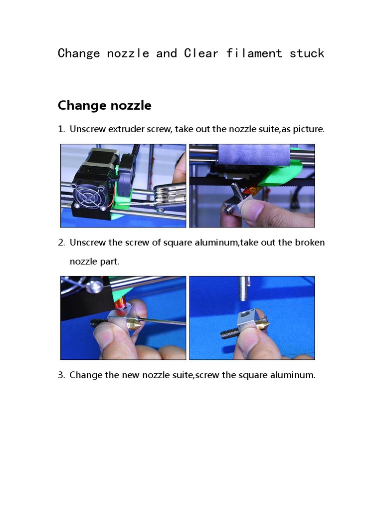 A Step-by-Step Guide to Changing Nozzles and Clearing Clogged Filament on 3D Printers | PDF