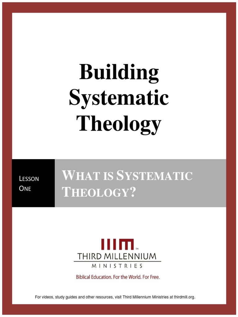 Building Systematic Theology - Lesson 1 - Transcript | PDF | New ...
