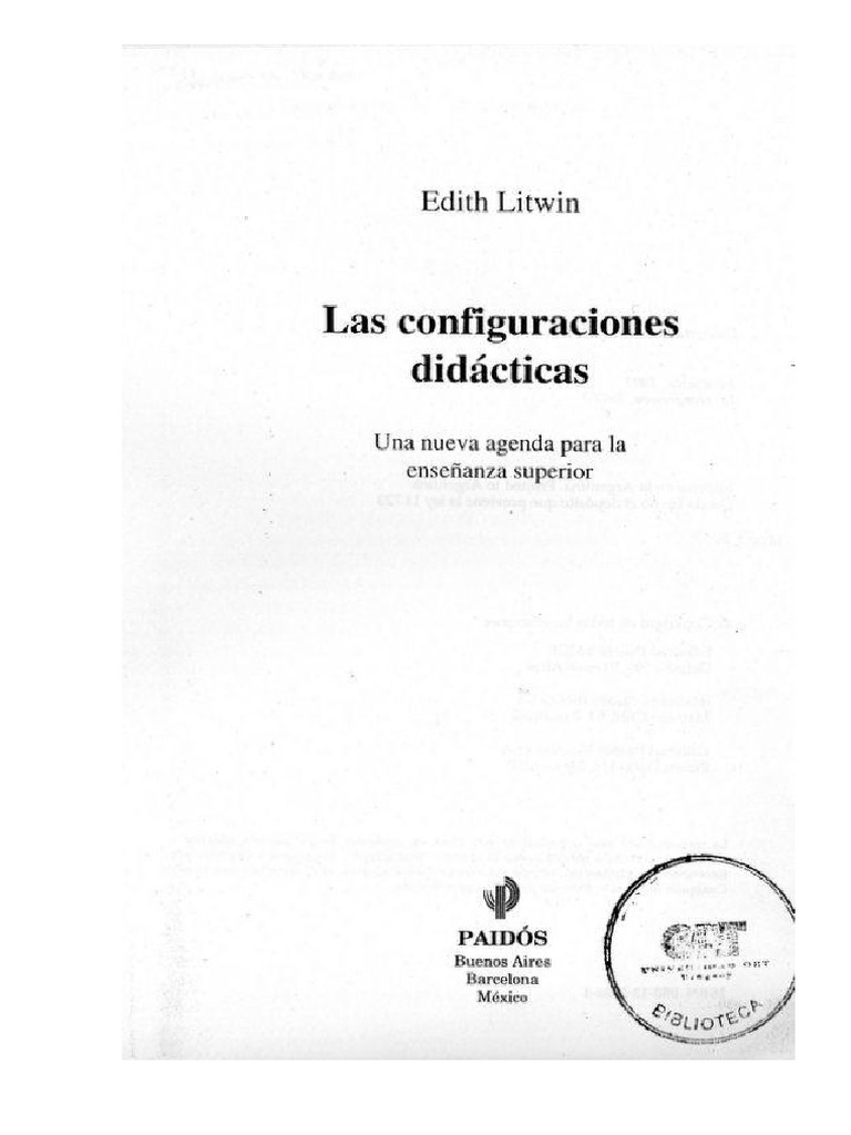 Litwin, Edith - Las Configuraciones Didácticas | PDF | Enseñando y aprendiendo