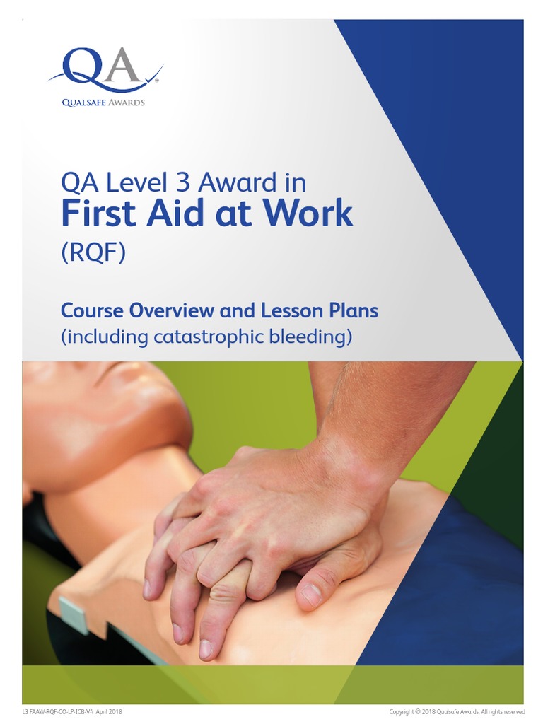 QA Lesson Plan L3 First Aid at Work RQF - Including Catastrophic ...