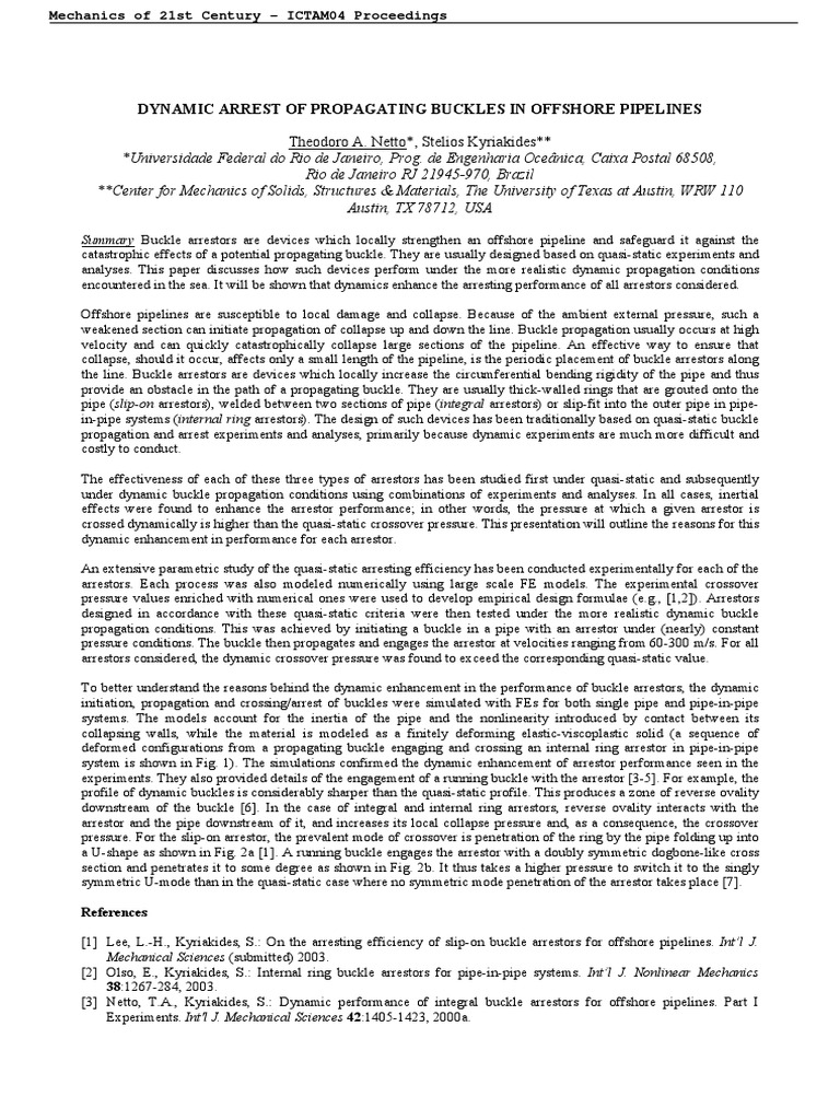 Dynamic Arrest of Propagating Buckles in Offshore Pipelines: Theodoro A ...