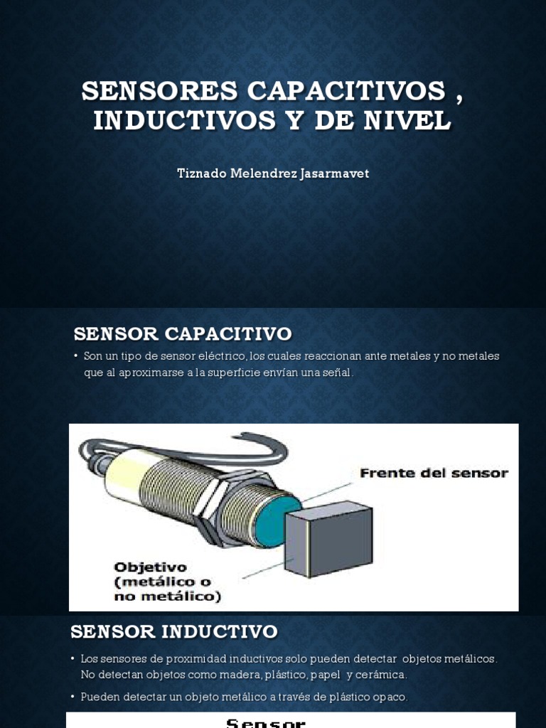 Tipos de sensores capacitivos, inductivos y de nivel: Teoría y ...