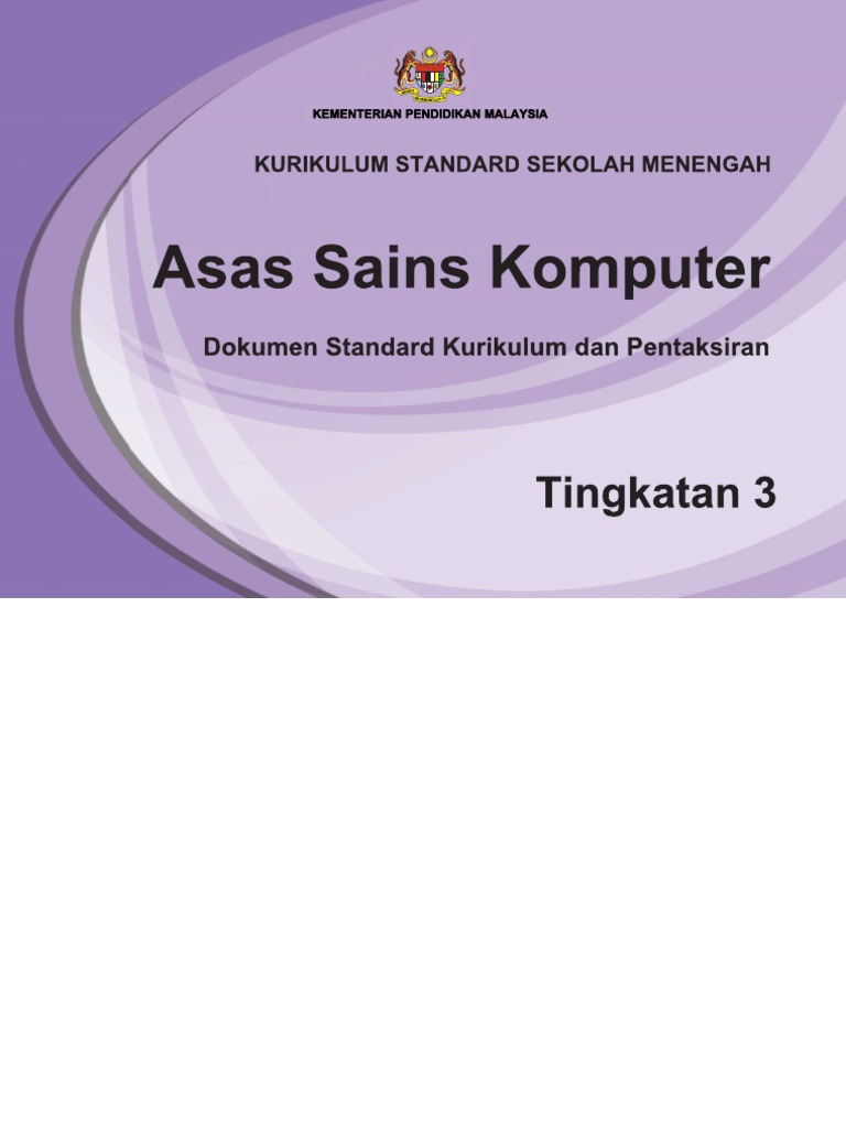 DSKP KSSM Asas Sains Komputer Tingkatan 3 | PDF