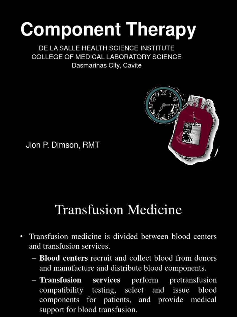 4 Component Therapy | PDF | Platelet | Blood Transfusion