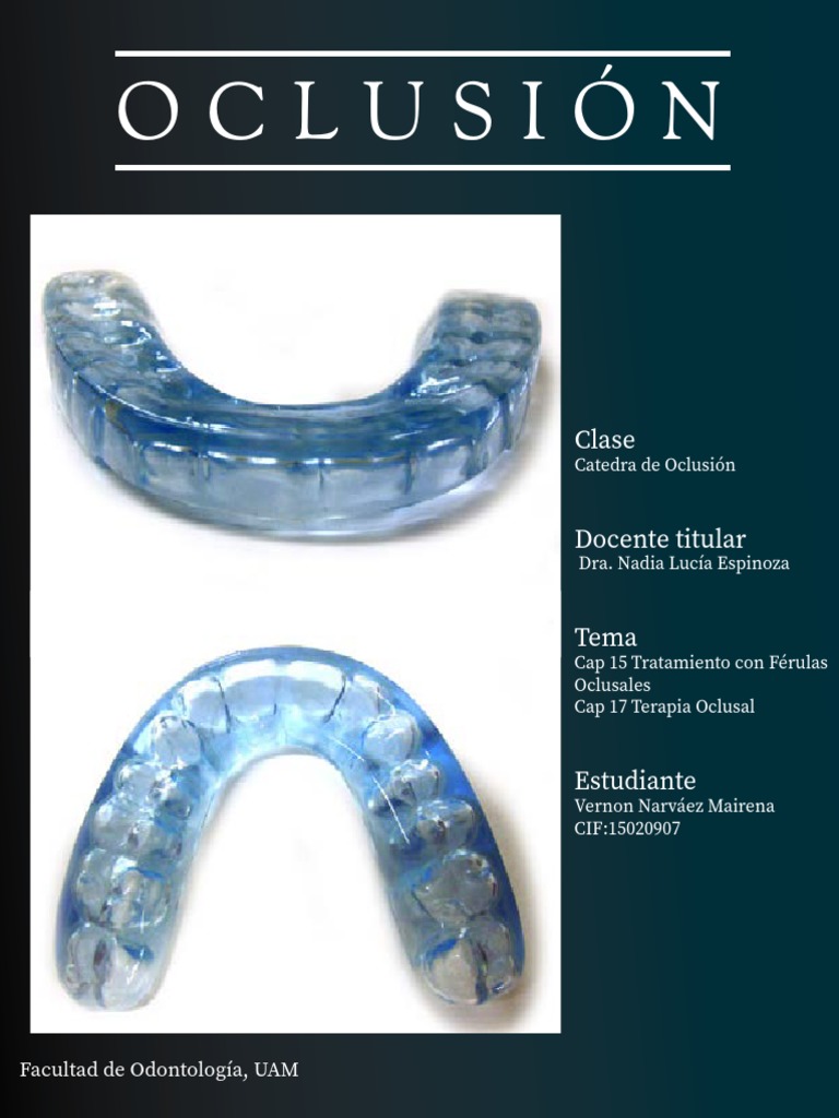 Férulas y Tratamiento Oclusal | PDF | Ortodoncia | Odontología