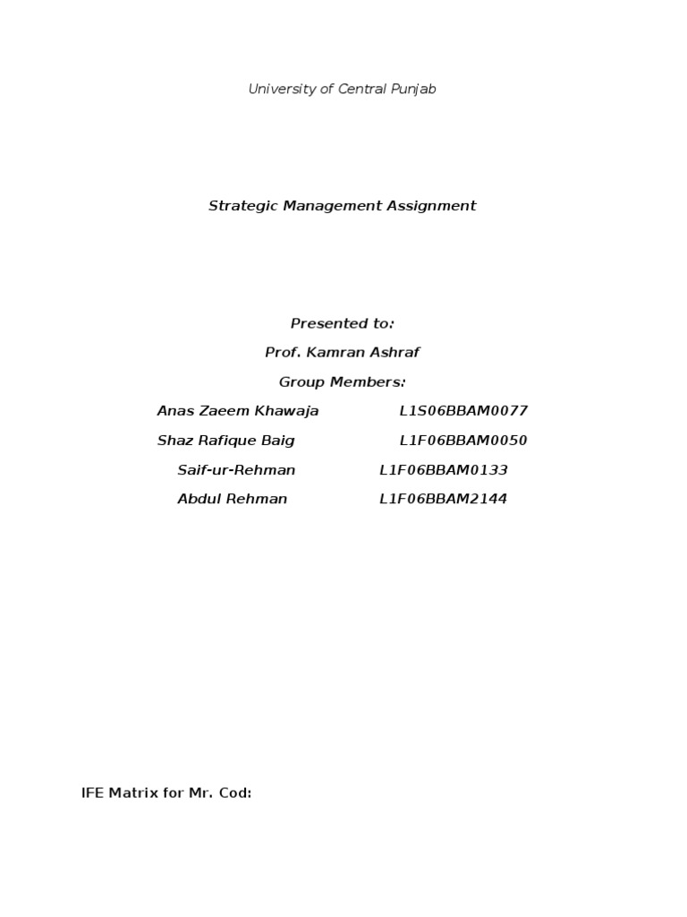 IFE Matrix Analysis for Mr. Cod | PDF | Strategic Management | Leadership