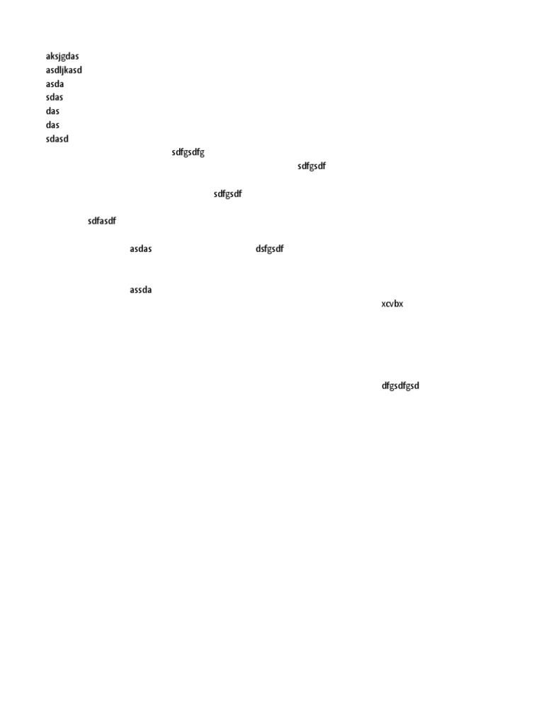 Aksjgdas Asdljkasd Asda Sdas Das Das Sdasd SDFGSDFG SDFGSDF SDFGSDF ...