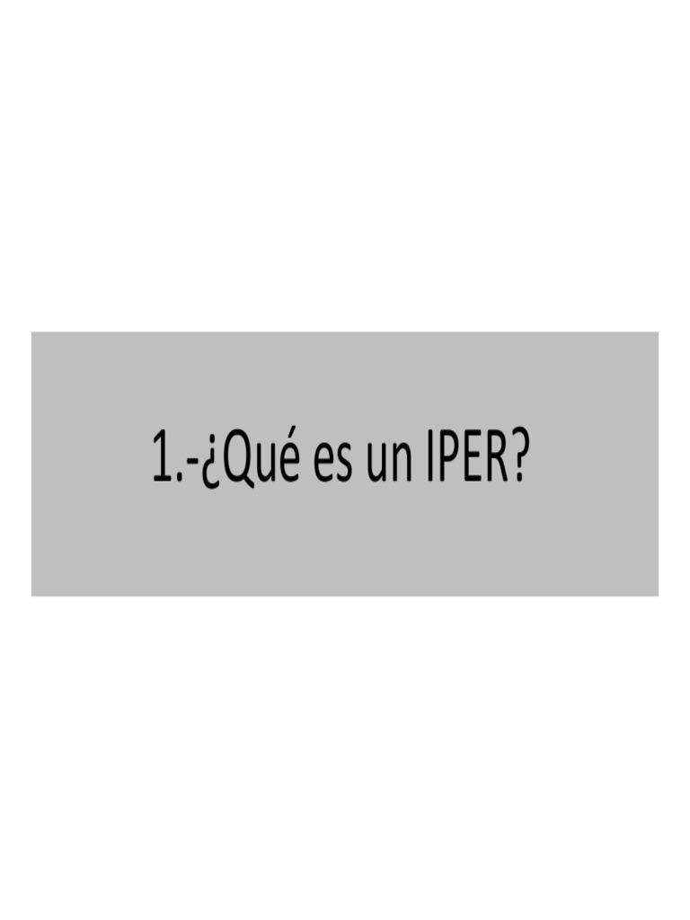 Difusión IPER | PDF | Factores humanos y ergonomía | Naturaleza