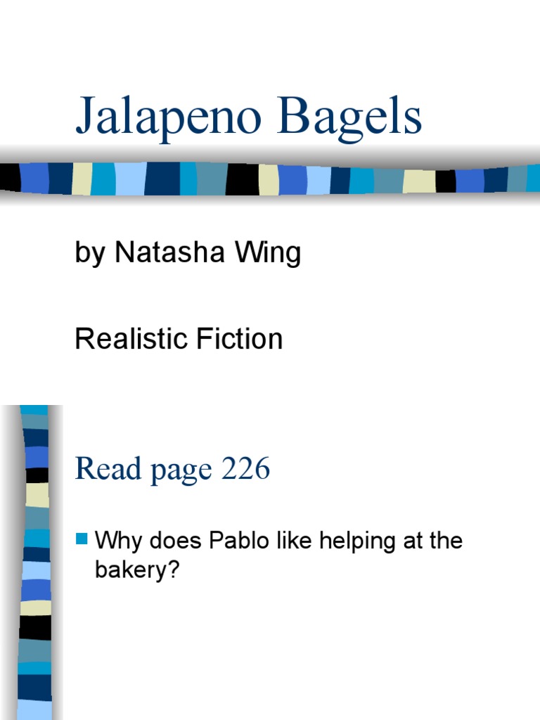 Jalapeno Bagels: by Natasha Wing Realistic Fiction | PDF | Dough | Baking